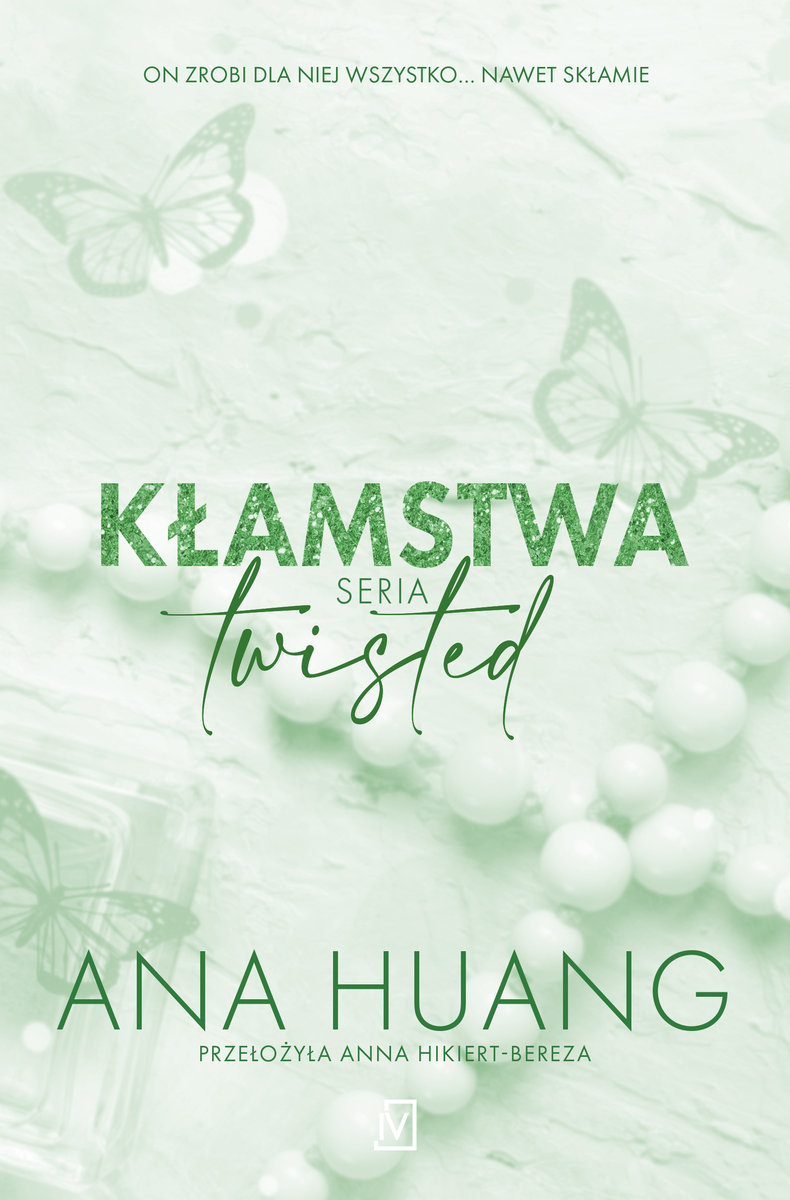 Kłamstwa. Seria Twisted - Ana Huang | Książka w Empik
