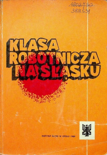 Klasa robotnicza na Śląsku Tom V - W opisie | Książka w Empik
