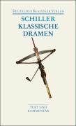 Klassische Dramen: Maria Stuart / Jungfrau von Orleans / Die Braut von ...