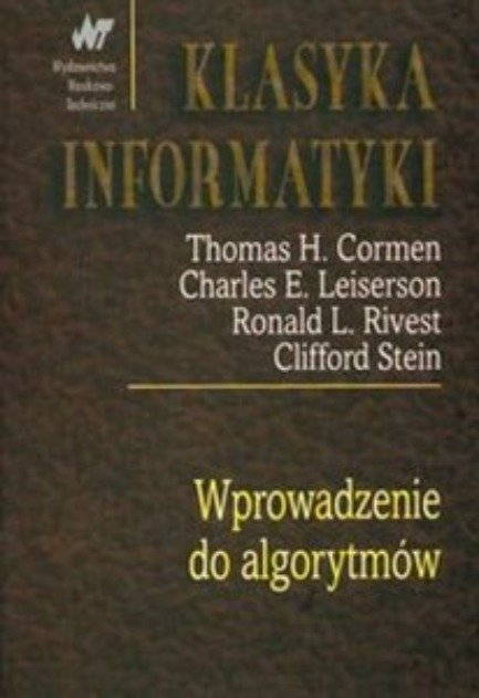 Klasyka informatyki Wprowadzenie do algorytmów - Cormen Thomas H ...