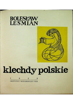 Klechdy polskie - Leśmian Bolesław | Książka w Empik