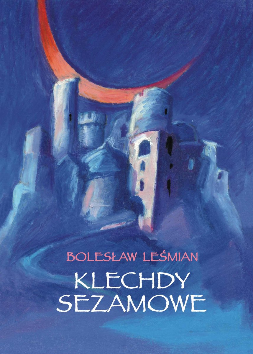 Klechdy sezamowe - Leśmian Bolesław | Książka w Empik
