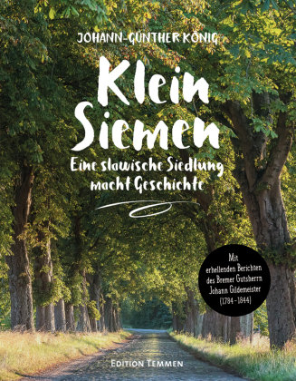 Klein Siemen - Eine slawische Siedlung macht Geschichte - Edition Temmen | Książka w Empik