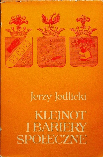 Klejnoty i bariery społeczne - Jedlicki Jerzy | Książka w Empik