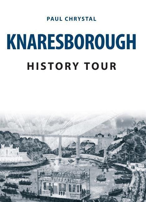 Knaresborough History Tour - Paul Chrystal | Książka w Empik