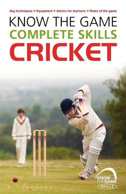 Know the Game: Complete skills: Cricket - Luke Sellers | Książka w Empik