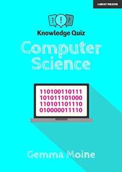 Knowledge Quiz: GCSE Computer Science - Gemma Moine | Książka w Sklepie EMPIK.COM