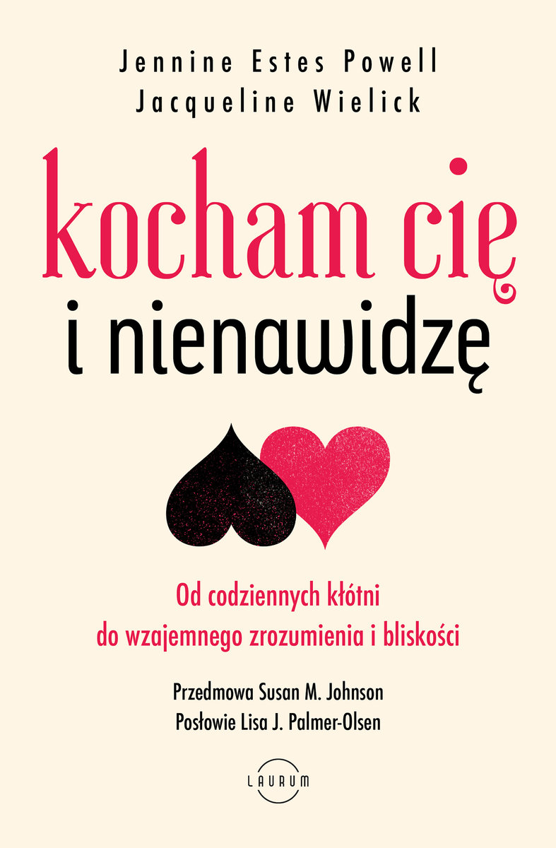 Kocham cię i nienawidzę. Od codziennych kłótni do wzajemnego ...