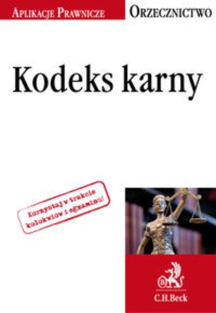 Kodeks karny - W opisie | Książka w Empik