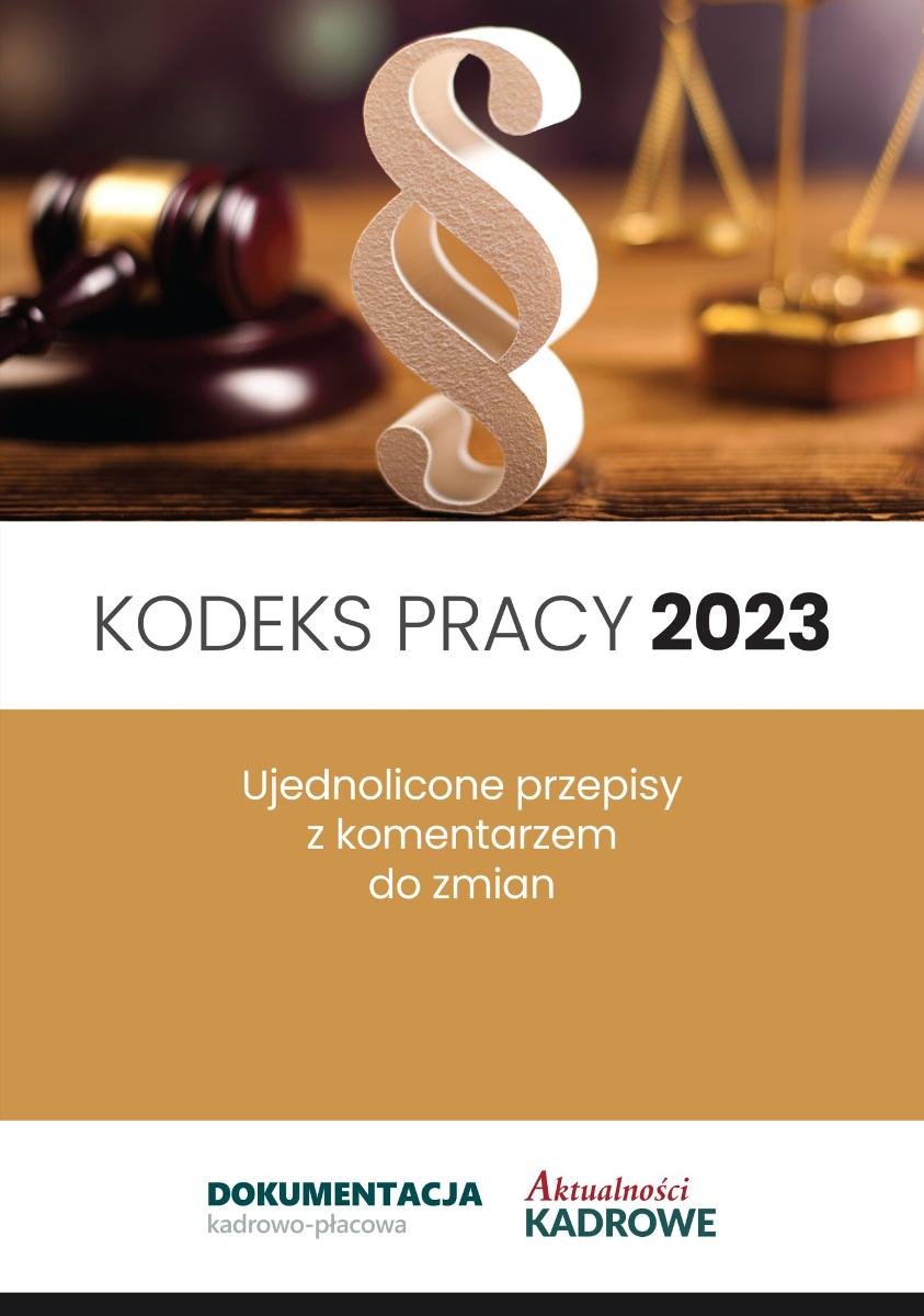 Kodeks pracy 2023 - ebook PDF - Opracowanie zbiorowe | Ebook Sklep ...