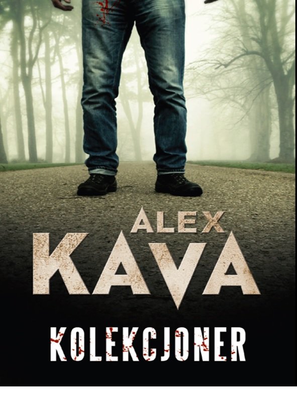 Kolekcjoner. Maggie O'Dell. Tom 8 - Kava Alex | Książka w Empik