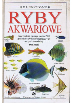 Kolekcjoner Ryby akwariowe - Wydawnictwo Wiedza i Życie | Książka w Empik