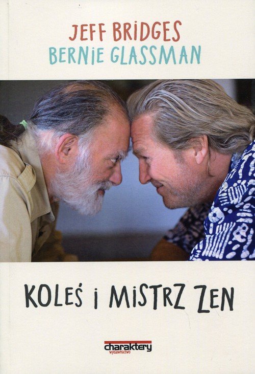 Koleś i mistrz zen - Bridges Jeff | Książka w Empik
