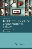 Kollektives Gedächtnis und Erinnerungskulturen - Erll Astrid | Książka w Empik