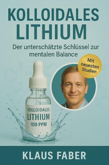 Kolloidales Lithium Der unterschatzte Schlussel zur mentalen Balance ...