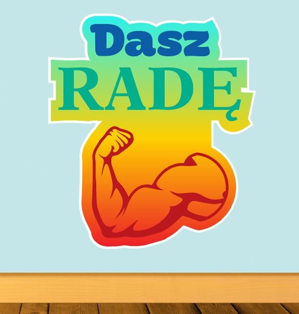 KOLOROWA NAKLEJKA ŚCIENNA: DASZ RADĘ 100x100cm - Inna marka | Sklep ...