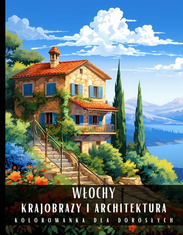 Kolorowanka dla dorosłych. Włochy. Krajobrazy i architektura - ebook PDF - Artful Palette ...