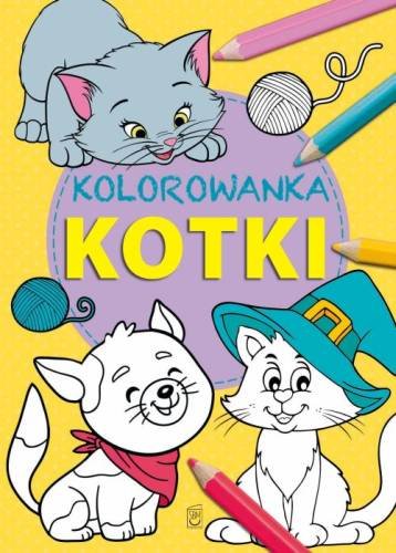Kolorowanka. Kotki - Opracowanie zbiorowe | Książka w Empik