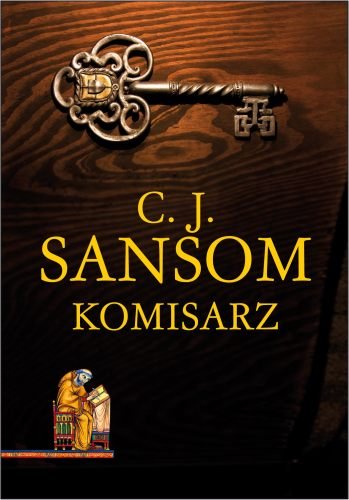 Komisarz - Sansom C. J. | Książka w Empik