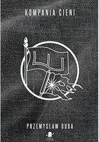 Kompania Cieni - Planeta Czytelnika | Książka w Empik