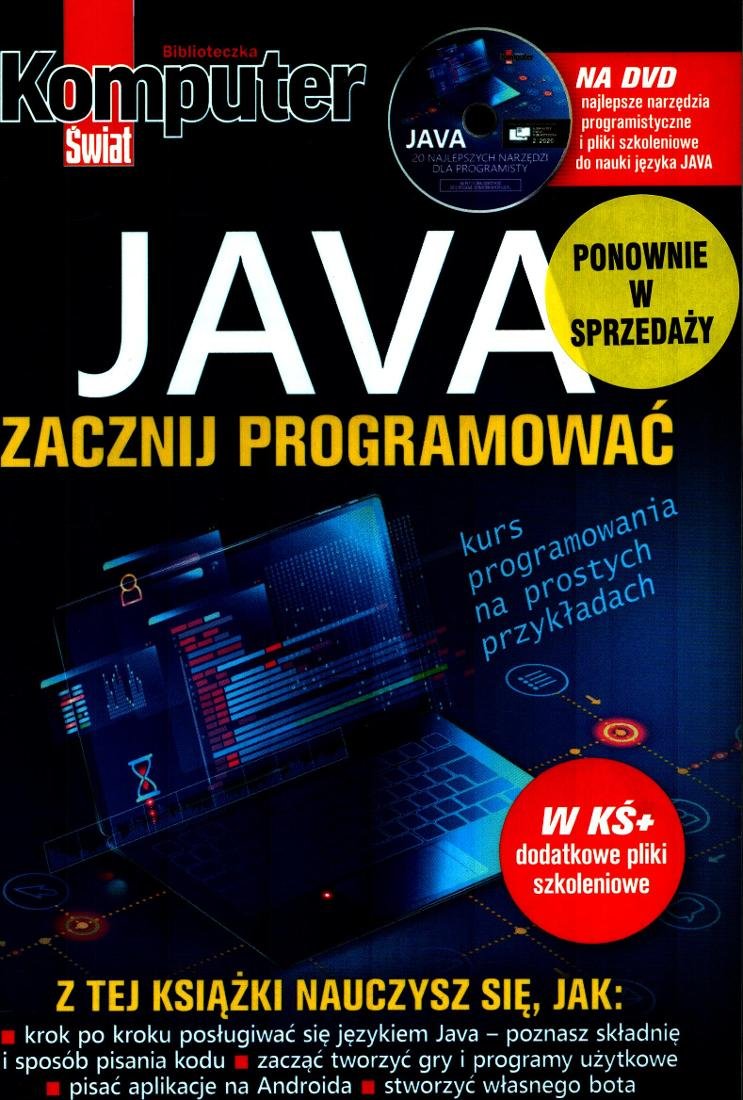 Komputer Świat Biblioteczka. JAVA Zacznij programować - Ringier Axel Springer Sp. z o.o. | Prasa ...