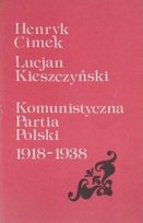 Komunistyczna Partia Polski 1918 - 1938 - W opisie | Książka w Empik