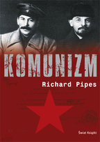 Komunizm - Pipes Richard | Książka w Empik