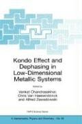 Kondo Effect and Dephasing in Low-Dimensional Metallic Systems ...
