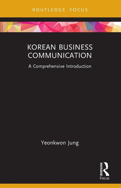 Korean Business Communication - W opisie | Książka w Empik