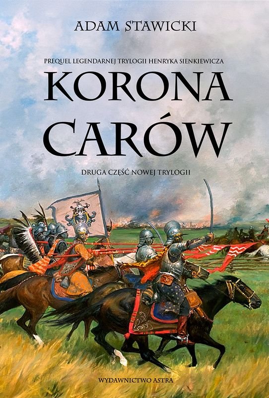 Korona carów. Nowa Trylogia. Tom 2 - Adam Stawicki | Książka w Empik