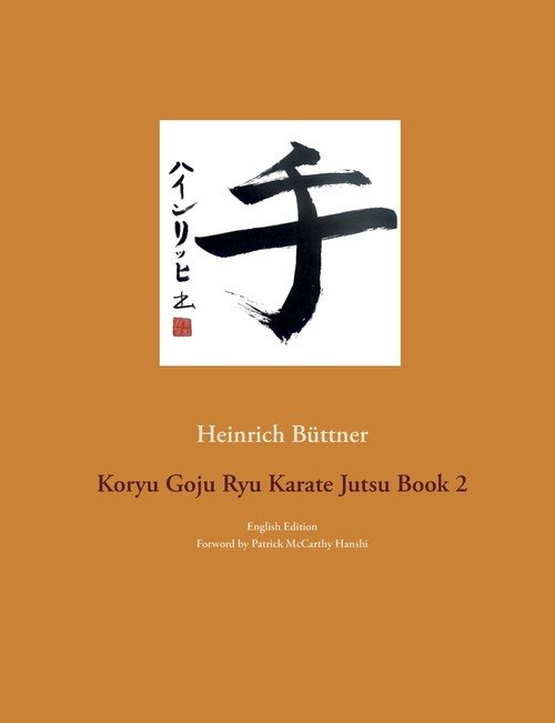Koryu Goju Ryu Karate Jutsu Book 2 - W opisie | Książka w Empik