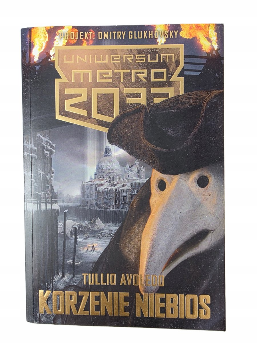 Korzenie niebios Uniwersum Metro 2033 - Avoledo Tullio | Książka w Empik