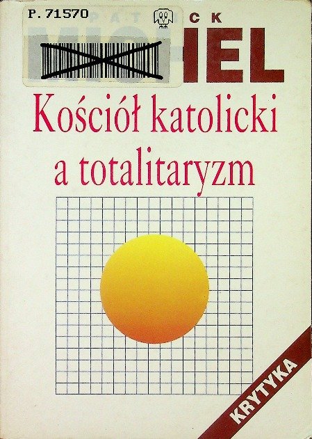 Kościół katolicki a totalitaryzm - W opisie | Książka w Empik