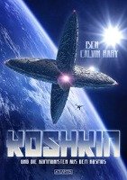 Koshkin und die Kommunisten aus dem Kosmos - Hary Ben Calvin | Książka ...