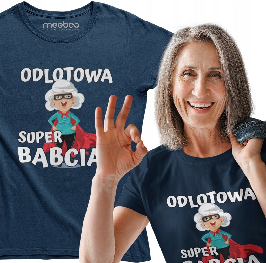 Koszulka Koszulki Odlotowa Babcia Prezent Dla Niej Dzień Babci Nadruk - Meeboo | Moda Sklep ...