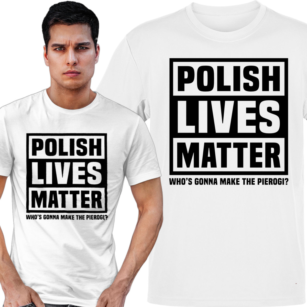 Koszulka męska Polish Lives Matter Pierogi Polska M - VoloDonum | Moda ...