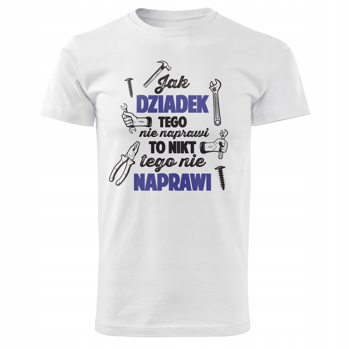 Koszulka Męski T-shirt Dzień Dziadka Prezent Jak Dziadek Nie Naprawi r.S - Bullz | Moda Sklep ...