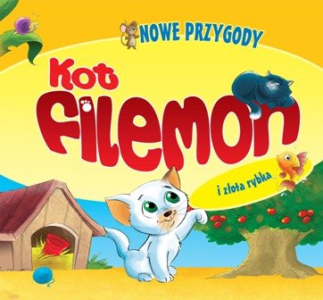 Kot Filemon i złota rybka - Grabowski Sławomir | Książka w Empik