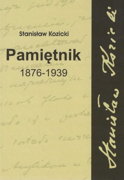 Kozicki Pamiętnik 1876 - 1939 - W opisie | Książka w Empik