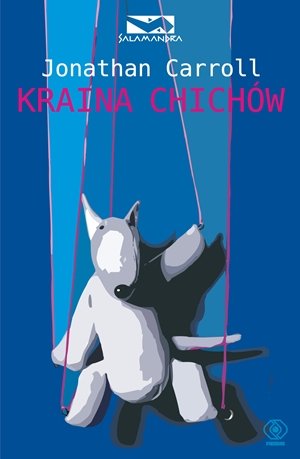 Kraina Chichów - Carroll Jonathan | Książka w Empik