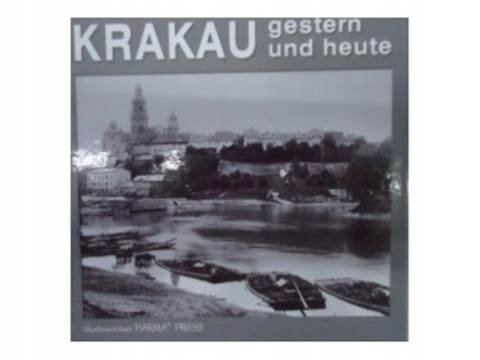 krakau gestern und heute - Opracowanie zbiorowe | Książka w Empik