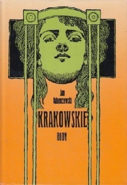 Krakowskie rody - Adamczewski Jan | Książka w Empik