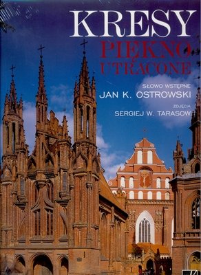 Kresy - Opracowanie zbiorowe | Książka w Empik
