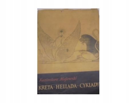 Kreta Hellada Cyklady - Majewska Kamila | Książka w Empik