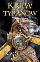 Krew tyranów. Temeraire. Tom 8 - Novik Naomi | Książka w Empik