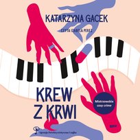 Krew z krwi - audiobook - Gacek Katarzyna | Audiobook Sklep EMPIK.COM