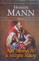 Król Henryk IV u szczytu sławy - Mann Heinrich | Książka w Empik