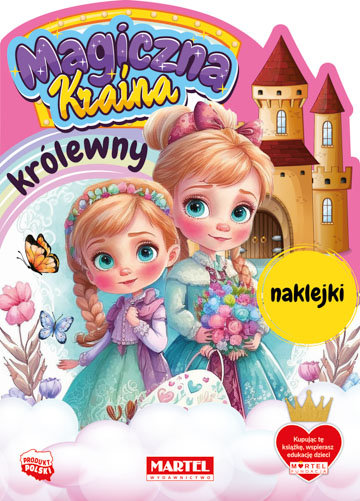 Królewny z naklejkami. Magiczna kraina - Katarzyna Salamon | Książka w Empik