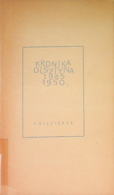 Kronika Olsztyna 1945-1950 - Opracowanie zbiorowe | Książka w Empik
