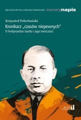 Kronikarz czasów niepewnych - Polechoński Krzysztof | Książka w Empik